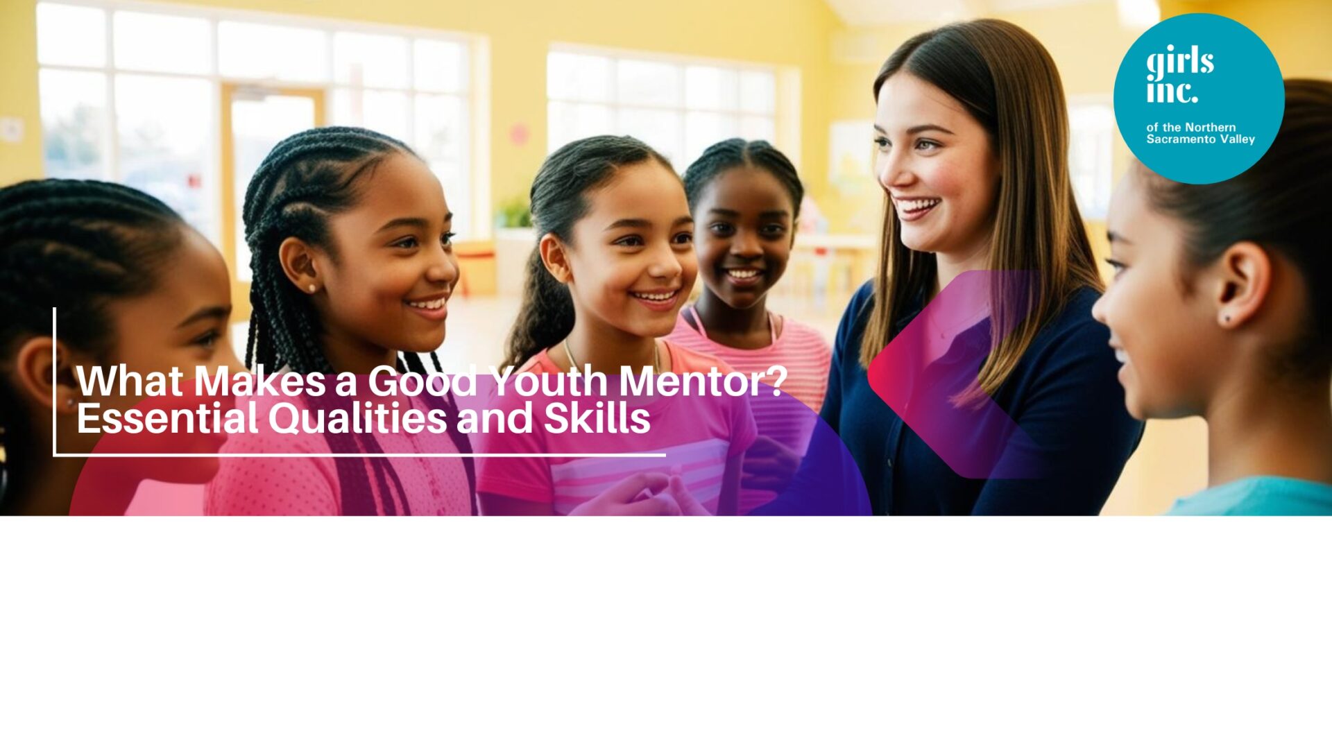 What Makes a Good Youth Mentor? Essential Qualities and Skills Needed ...